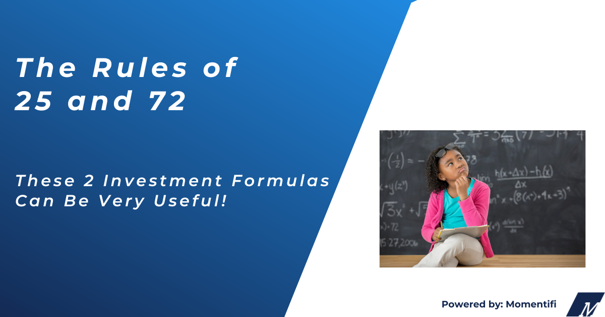 The rules of 25 and 72