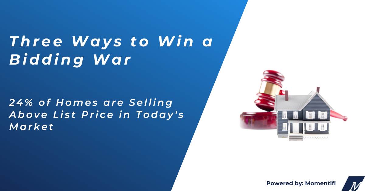 Three ways to win a bidding war