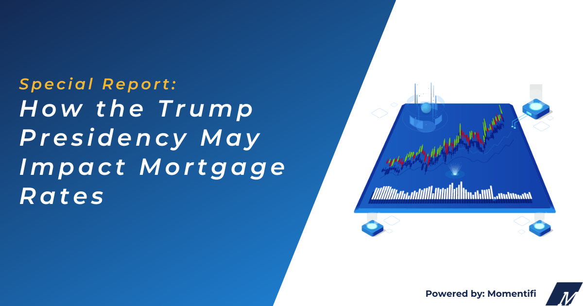 Special report: how trump's presidency may impact mortgage rates