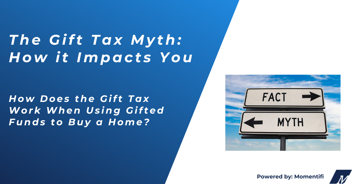 The gift tax myth: how it impacts you